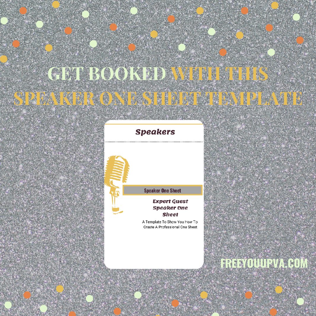 Speaker One Sheet Template - Free You Up VA Speaker One Sheet Template - Free You Up VA